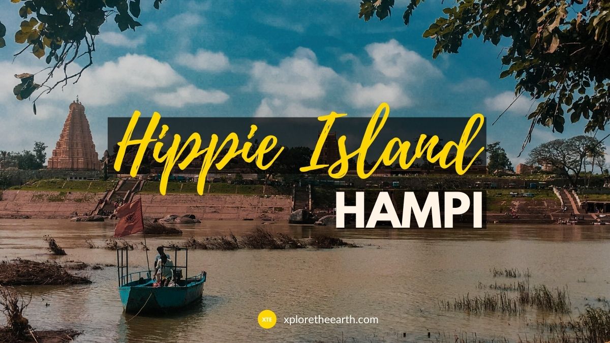 All About Hampi | What to do in Hampi - Xplore The Earth
